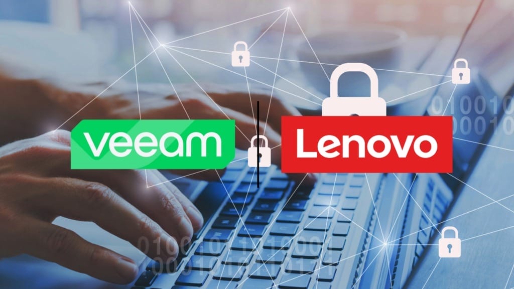 Lenovo and Veeam launch new data protection service - Tech Edition
