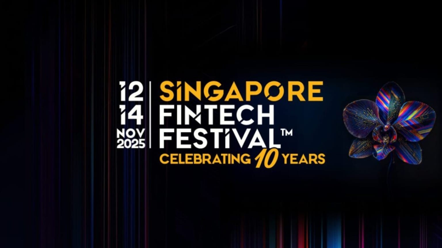 Singapore FinTech Festival 2025 marks 10 years with focus on the next decade of finance - Tech ...